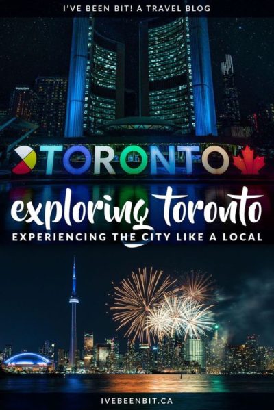 Explore Toronto Like a Local: Fantastic Things to See and Do » I've ...