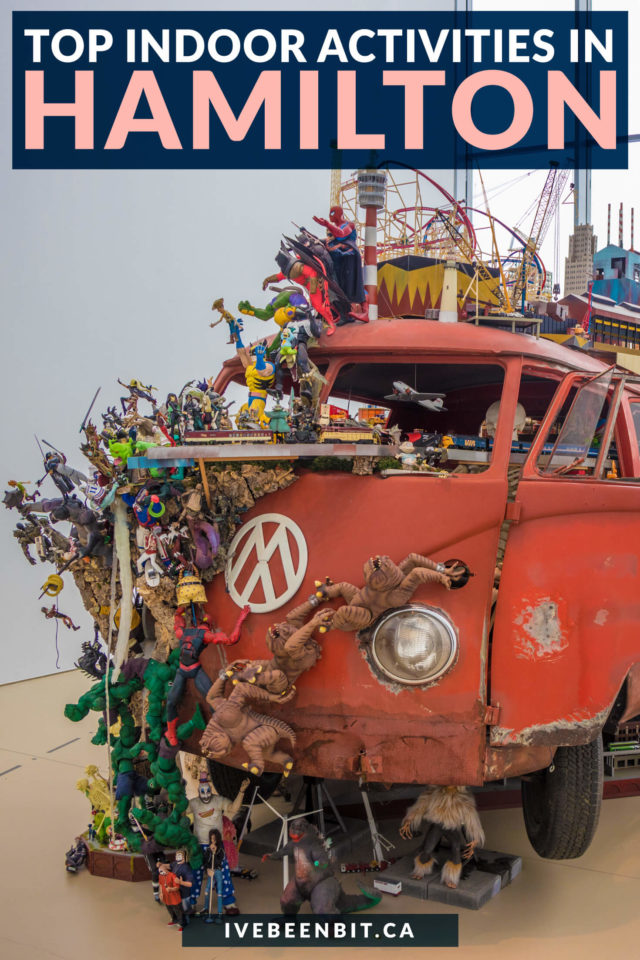 Fantastic Indoor Activities in Hamilton You Won't Want to Miss » I've ...