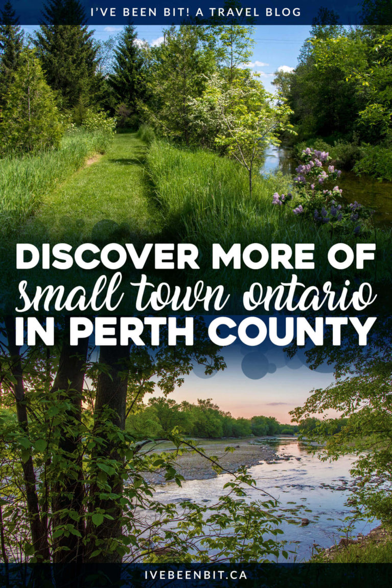 221-Things-To-Do-In-Perth-County-Ontario-Pinterest-3 » I've Been Bit ...