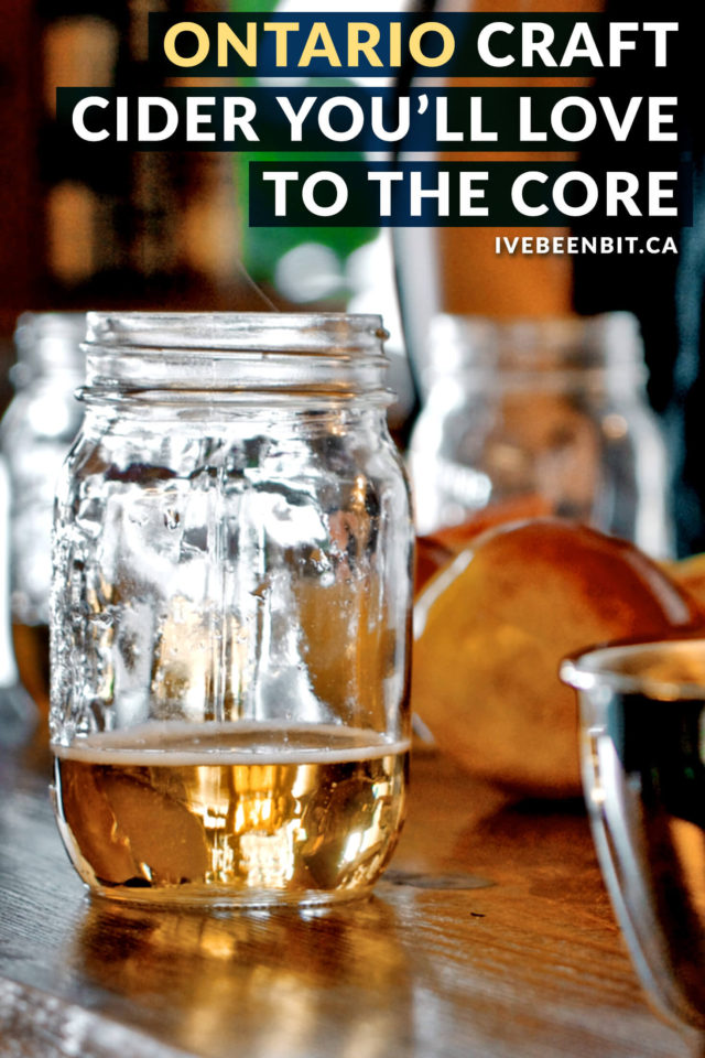 The Best Ontario Cider: 15+ Local Ciders You'll Love to the Core » I've ...