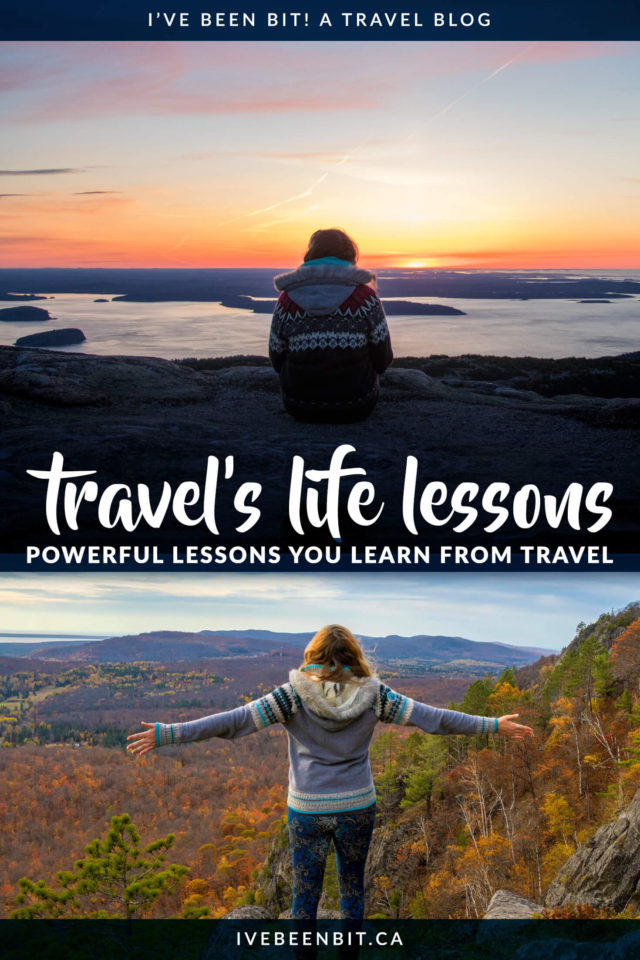 20 Lessons Travel Taught Me in My 20s » I've Been Bit! Travel Blog