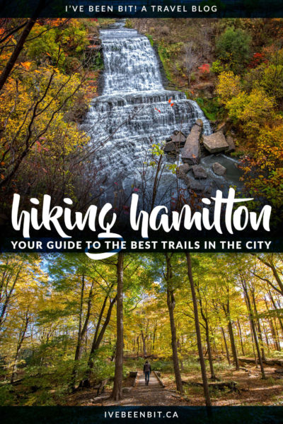 Hamilton Hiking Trails: Your Guide to the Best Hikes in Hamilton » I've ...