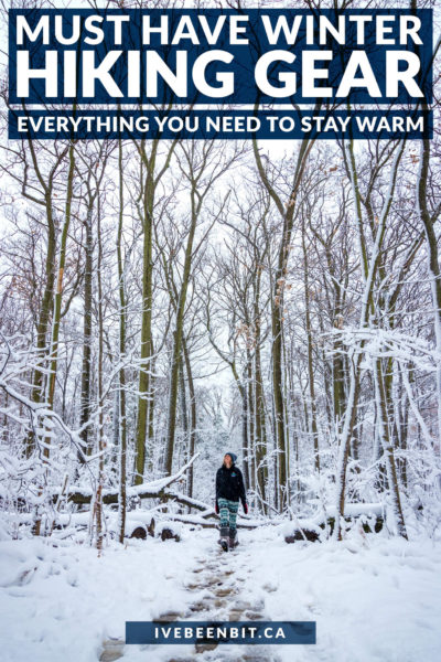 Winter Hiking Gear: 10 Things to Wear When Hitting the Trails » I've ...