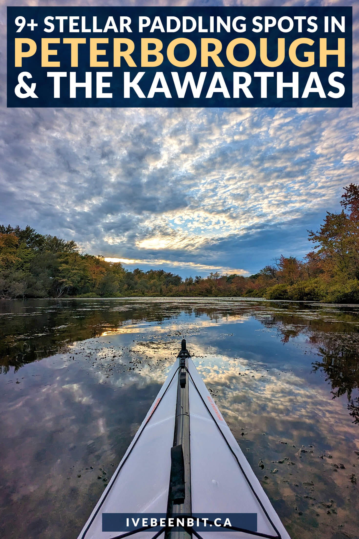 Peterborough Kayaking Guide: 9 Top Spots to Paddle in The Kawarthas » I ...