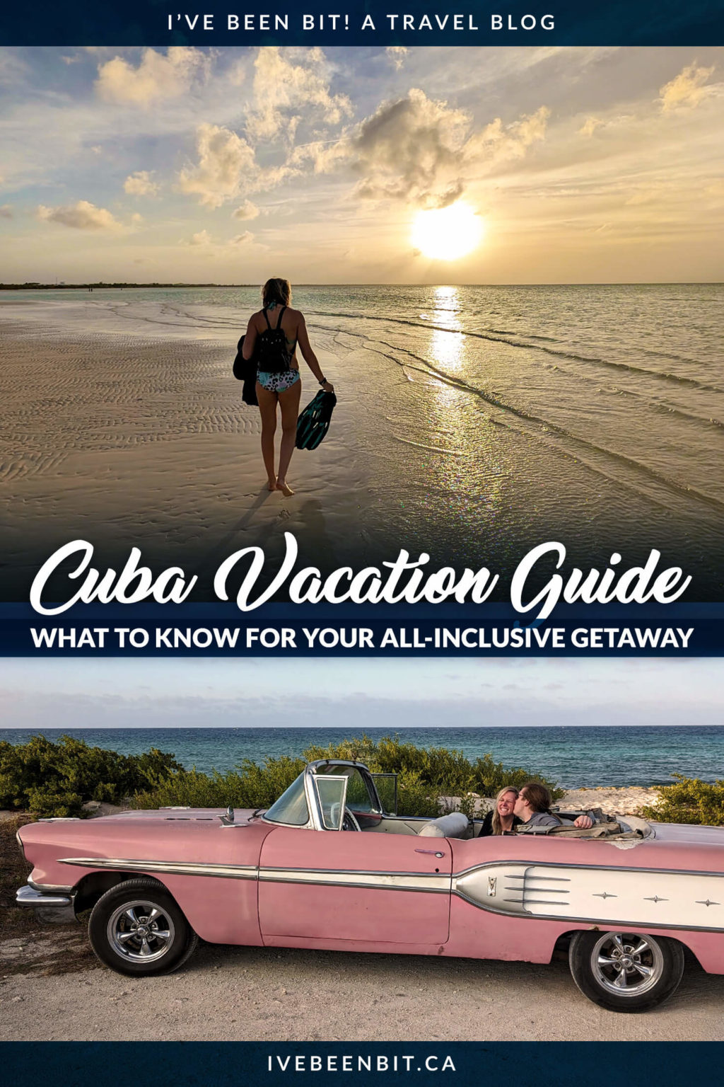 351-Things-to-Know-Cuba-All-Inclusive-Vacation-Pinterest-3 » I've Been Bit! Travel Blog